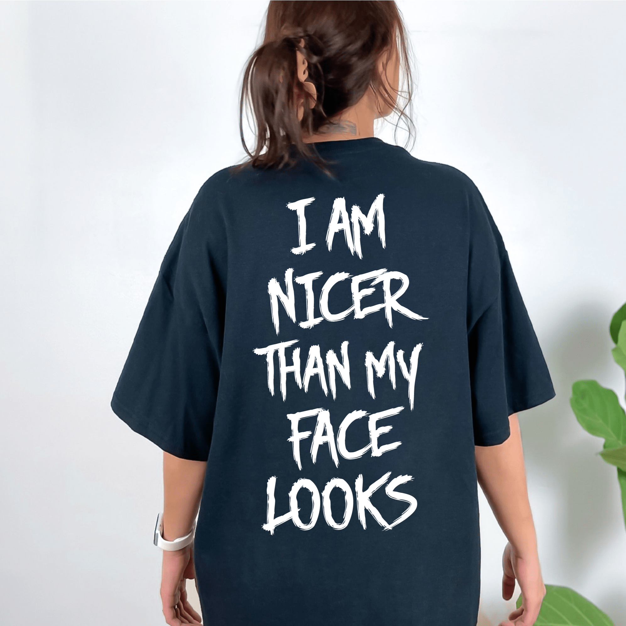 Nicer Than My Face Looks Tee – Sweetees